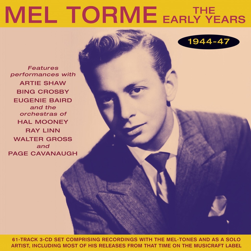 Mel Tormé: The Early Years 1944-47 - Jazz Journal